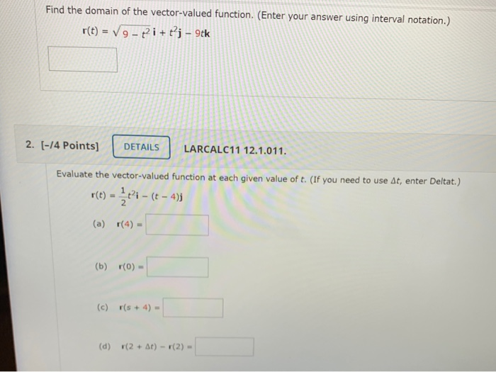 Solved Find The Domain Of The Vector Valued Function Enter