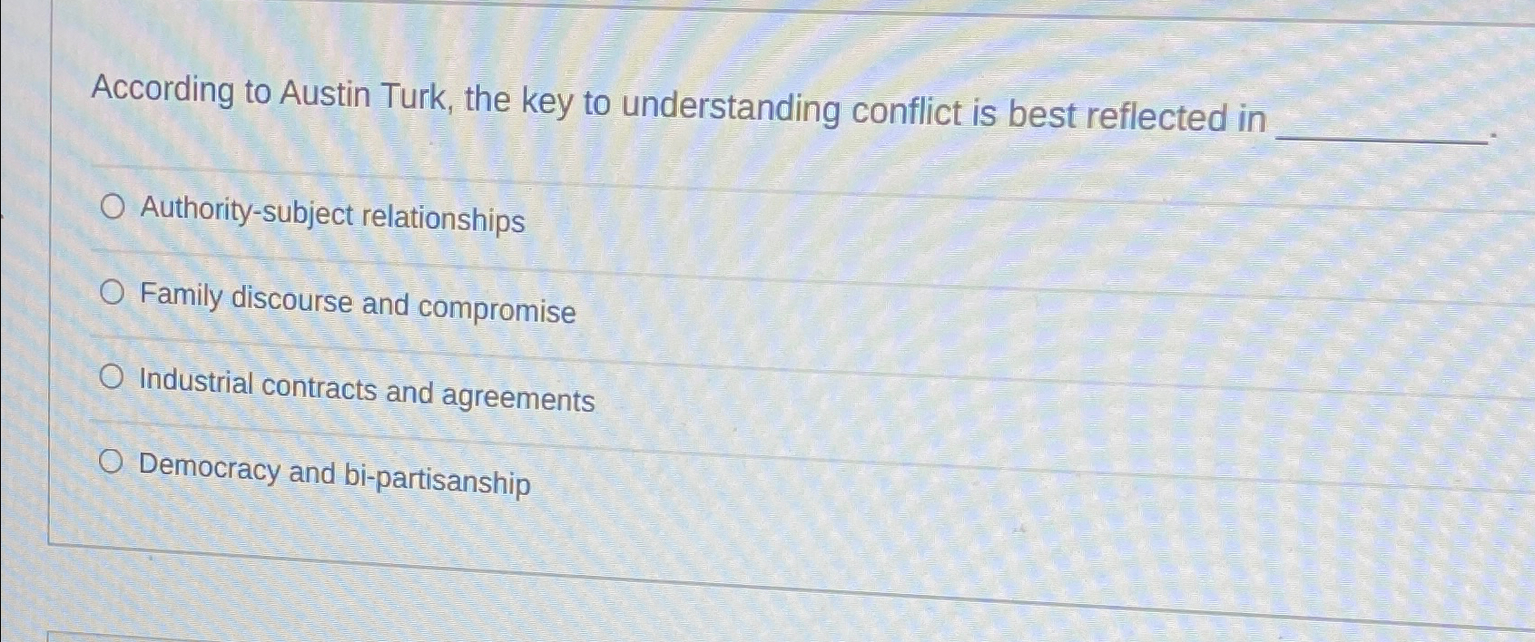 Solved According to Austin Turk, the key to understanding | Chegg.com