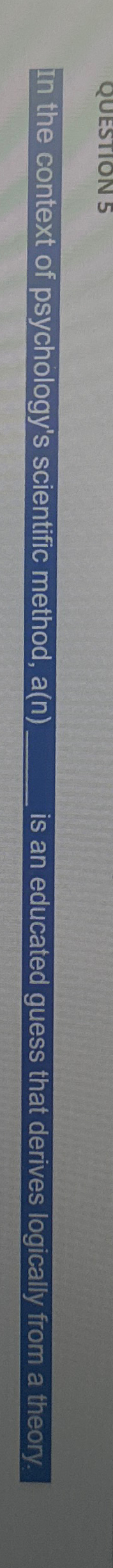 Solved In the context of psychology's scientific method, | Chegg.com