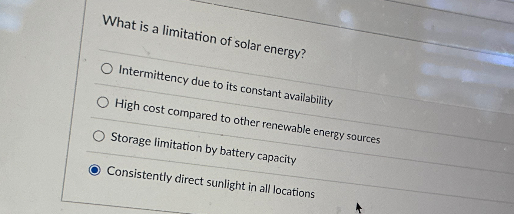 Solved What is a limitation of solar energy?Intermittency | Chegg.com