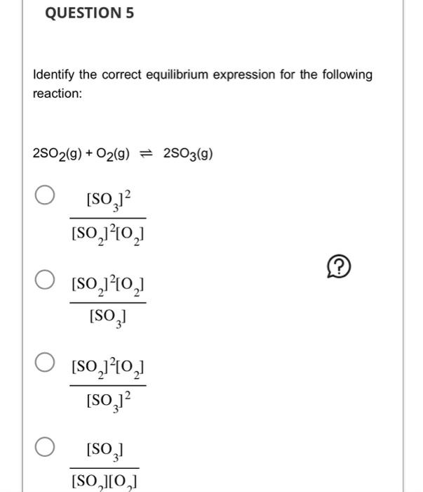 Solved QUESTION 5 Identify the correct equilibrium | Chegg.com