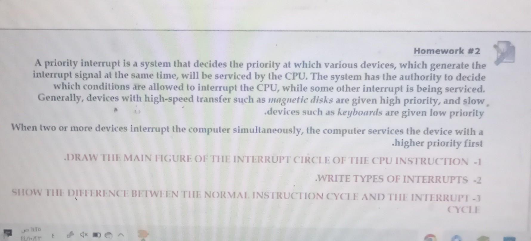Solved Homework #2 A priority interrupt is a system that | Chegg.com