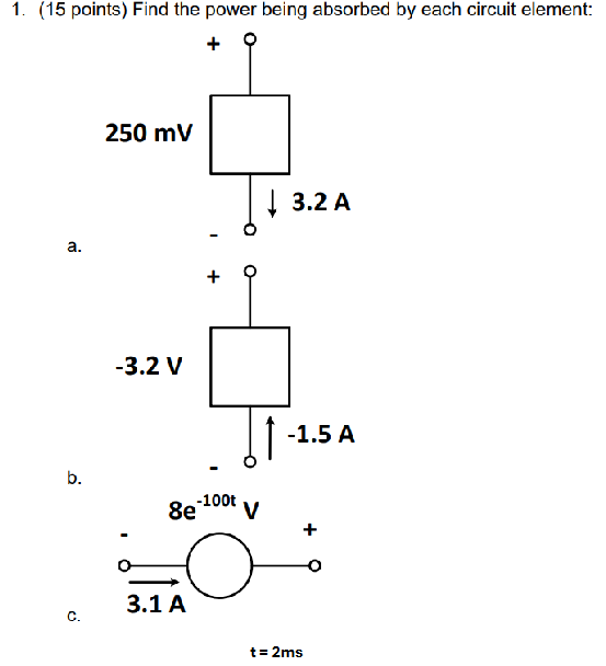 Solved Find the power being absorbed by ﻿each circuit | Chegg.com