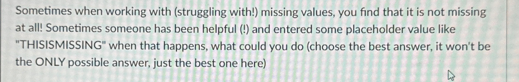 Solved Sometimes when working with (struggling with!) | Chegg.com