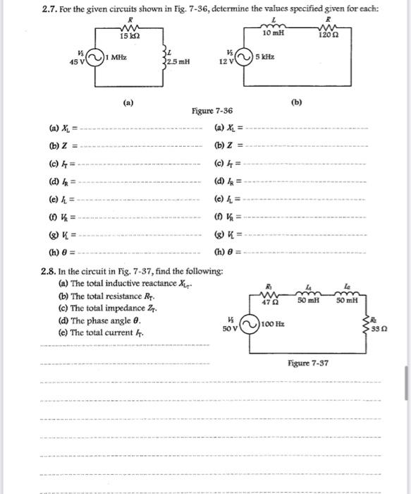 Solved 2.7. For the given circuits shown in Fig. 7-36, | Chegg.com