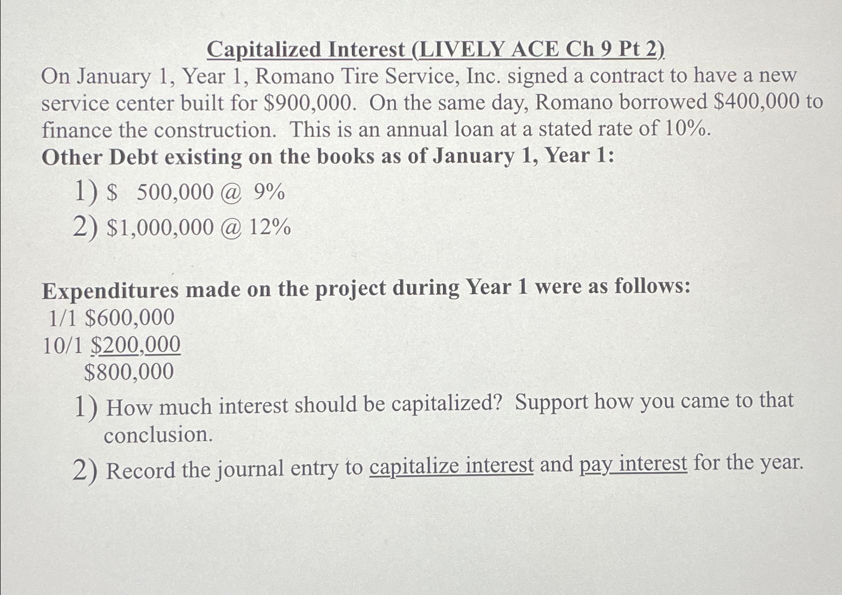 Solved Capitalized Interest (LIVELY ACE Ch 9 ﻿Pt 2).On | Chegg.com