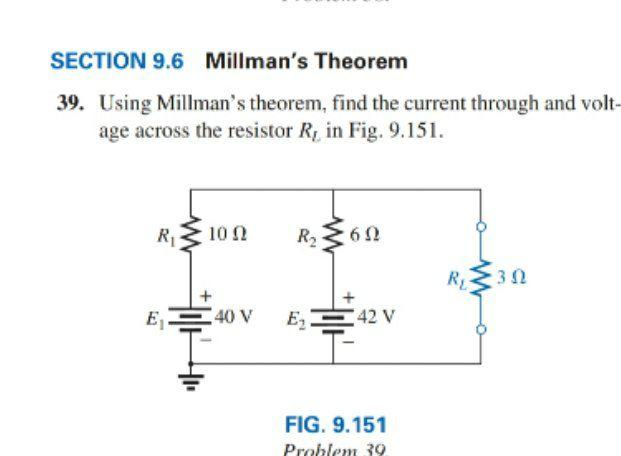 Solved SECTION 9.6 Millman's Theorem 39. Using Millman's | Chegg.com