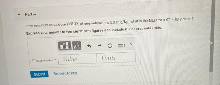 Solved v Part A If the minimum lethal dose (MLD) of | Chegg.com