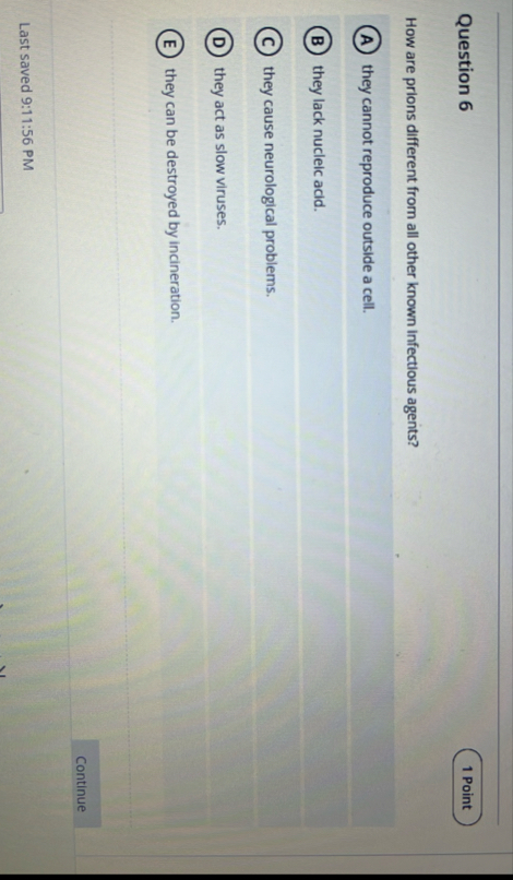 Solved Question 61 ﻿PointHow are prions different from all | Chegg.com