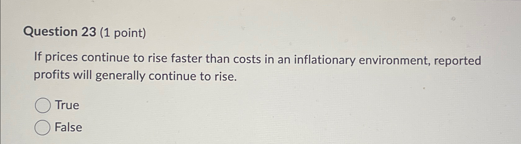 Solved Question 23 (1 ﻿point)If prices continue to rise | Chegg.com