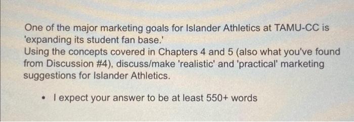 Solved One of the major marketing goals for Islander | Chegg.com