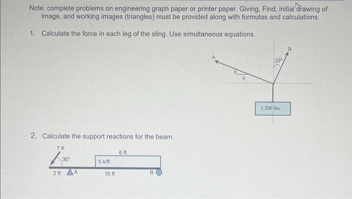 Solved Note: complete problems on engineering graph paper or | Chegg.com
