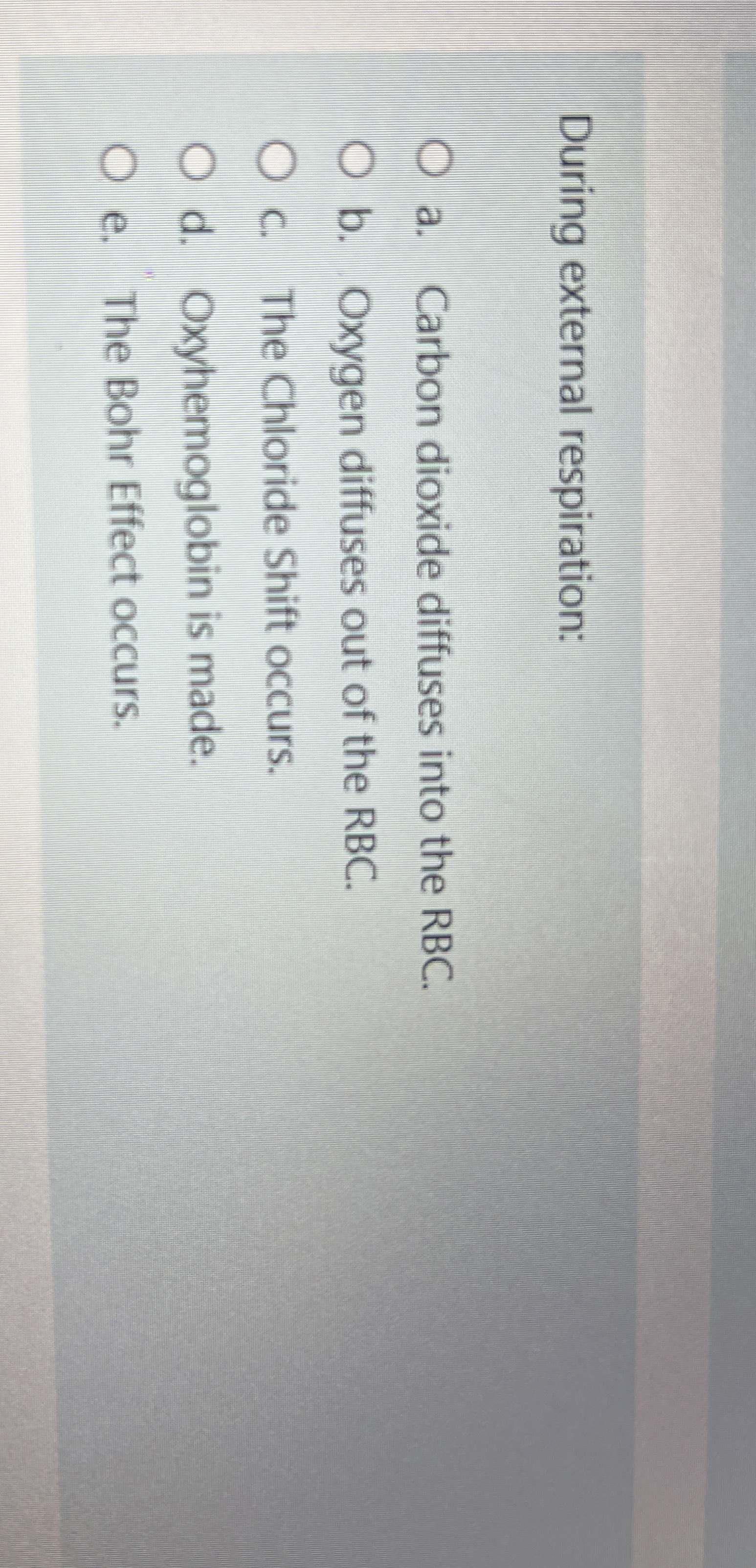 Solved During external respiration:a. ﻿Carbon dioxide | Chegg.com