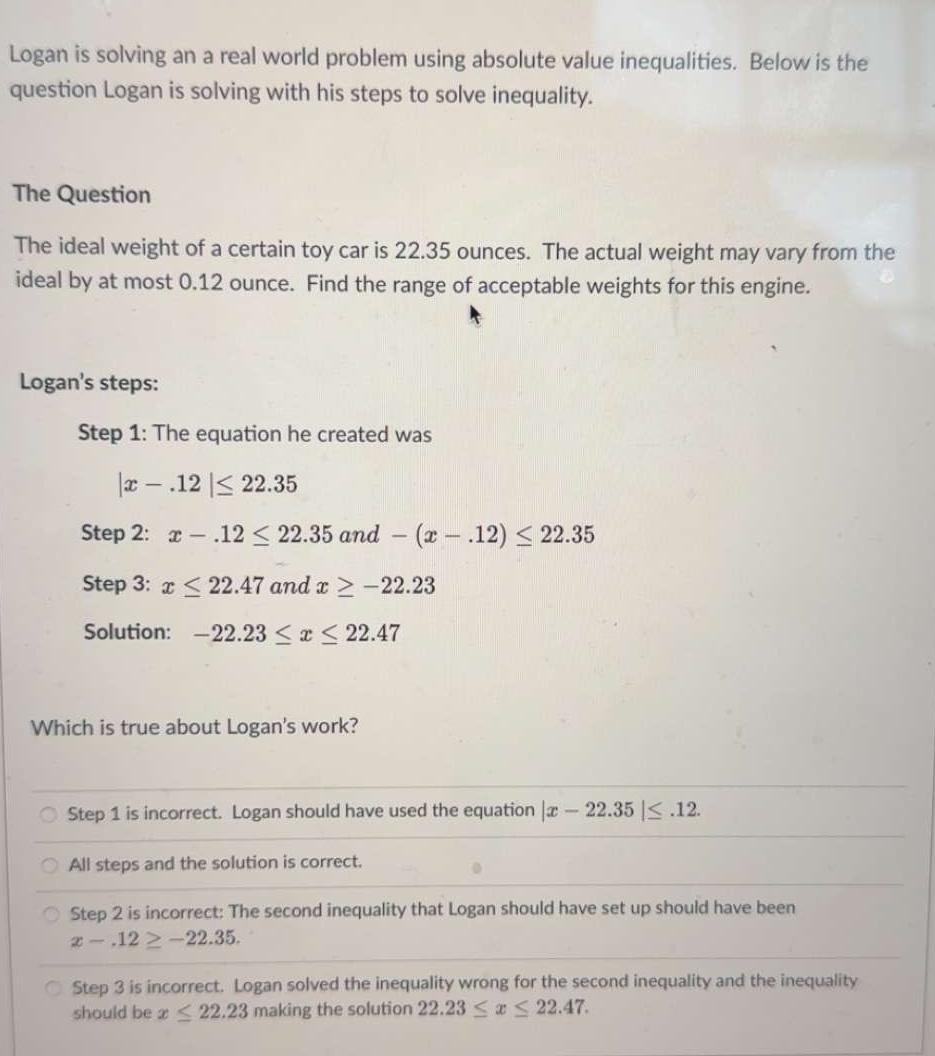 Solved Logan is solving an a real world problem using | Chegg.com