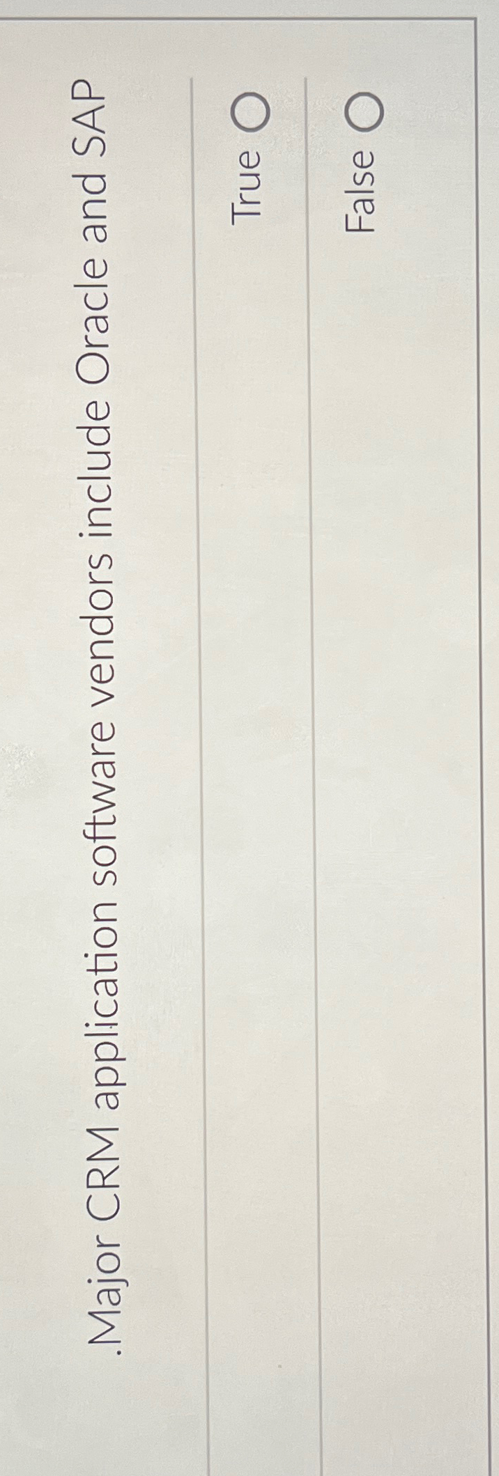 Solved Major CRM application software vendors include Oracle | Chegg.com
