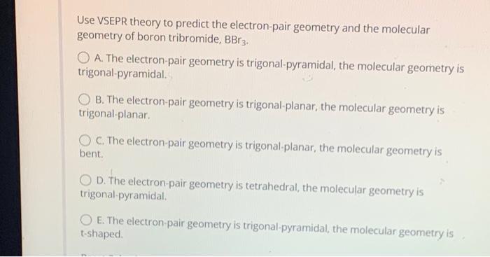 Solved Use VSEPR theory to predict the electron-pair | Chegg.com