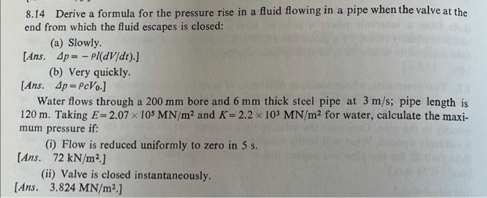 Solved 8.14 Derive a formula for the pressure rise in a | Chegg.com