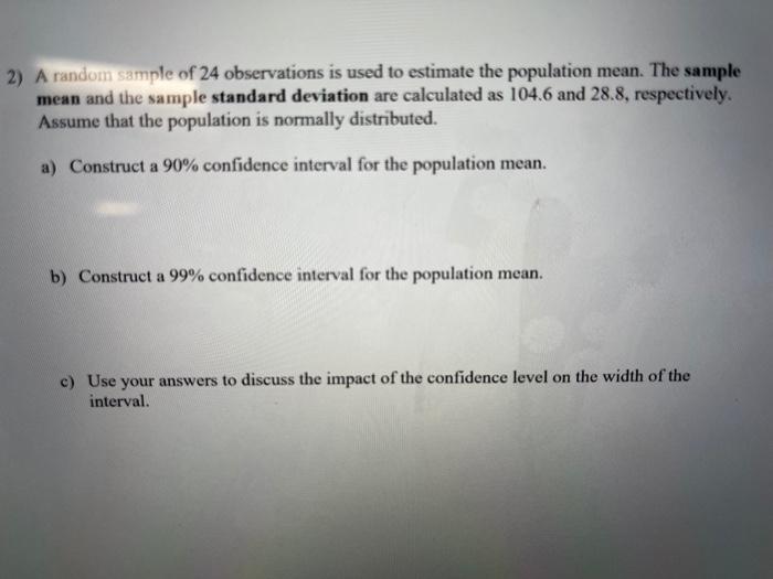 Solved 2) A random sample of 24 observations is used to | Chegg.com
