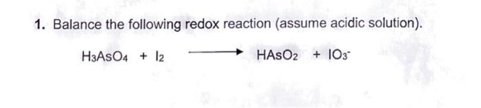 Solved Balance the following redox reaction (assume acidic | Chegg.com