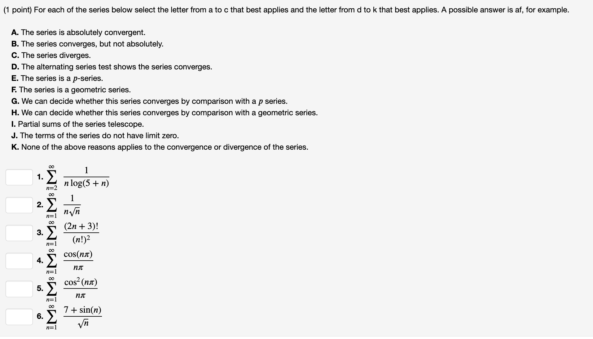 Solved (1 ﻿point) ﻿For each of the series below select the | Chegg.com