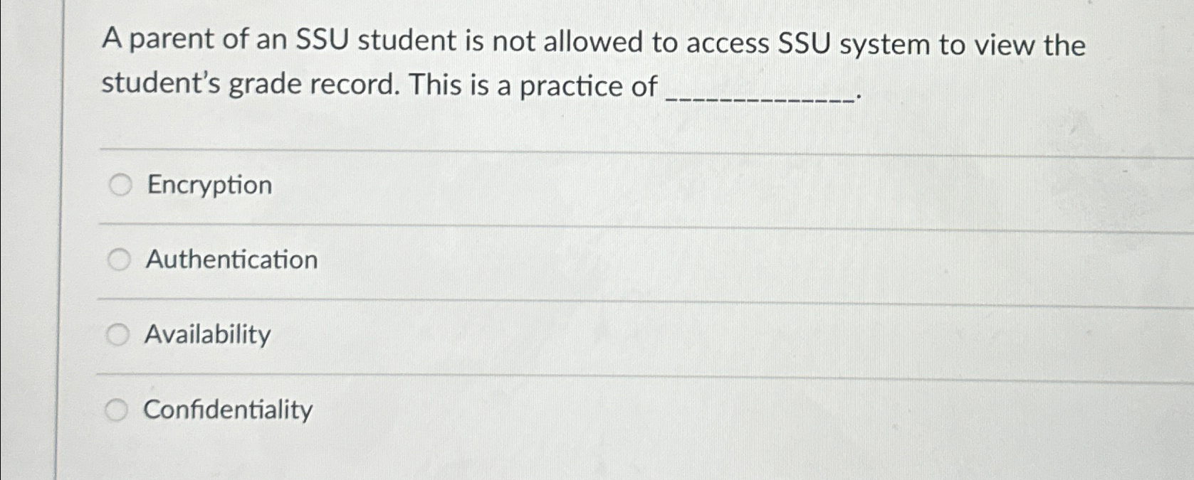 Solved A parent of an SSU student is not allowed to access | Chegg.com