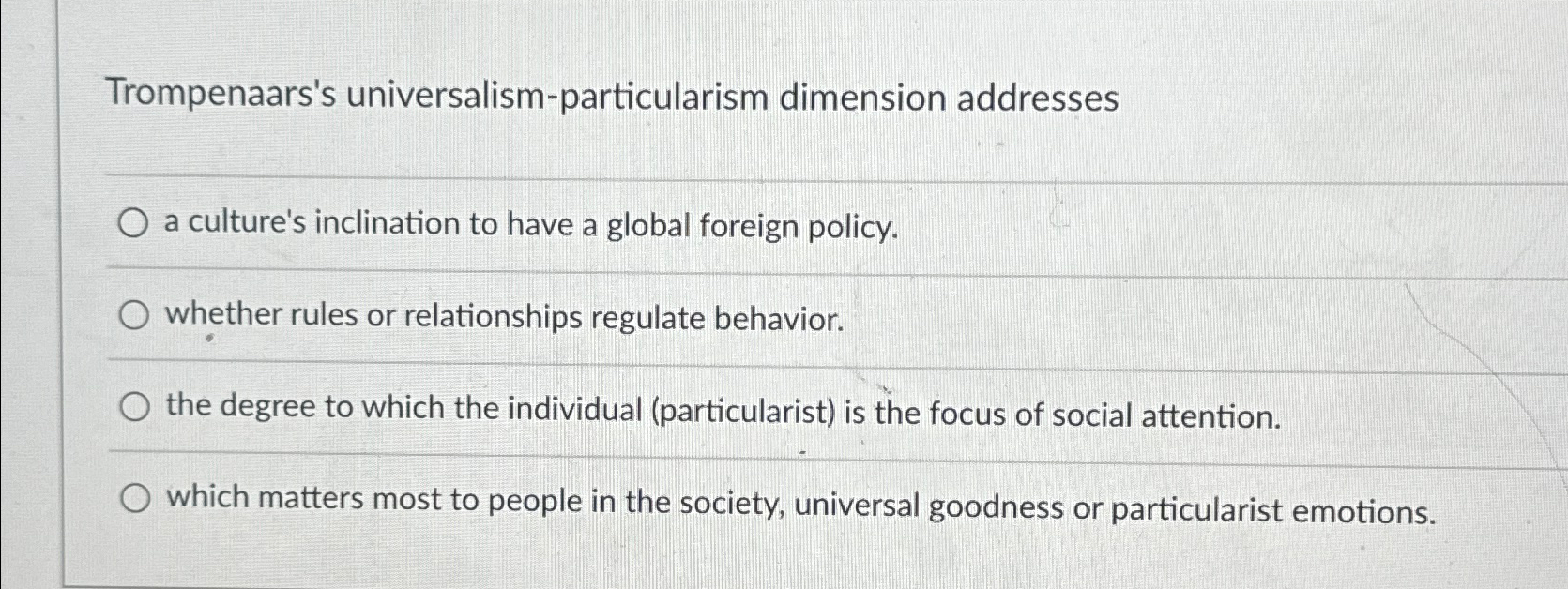 Solved Trompenaars's universalism-particularism dimension | Chegg.com