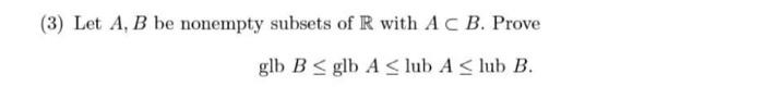 Solved (3) Let \\( A, B \\) be nonempty subsets of \\( | Chegg.com