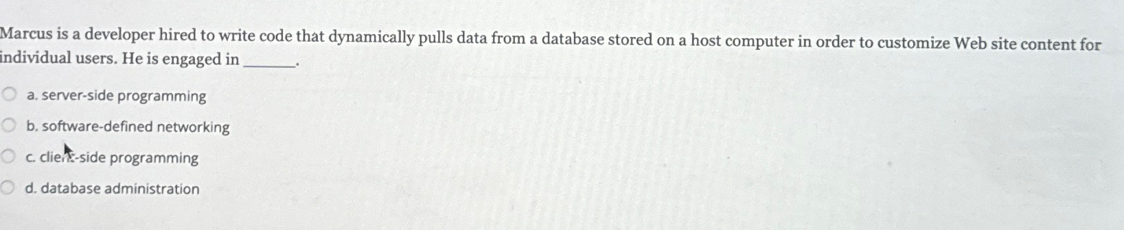 Solved Marcus is a developer hired to write code that | Chegg.com