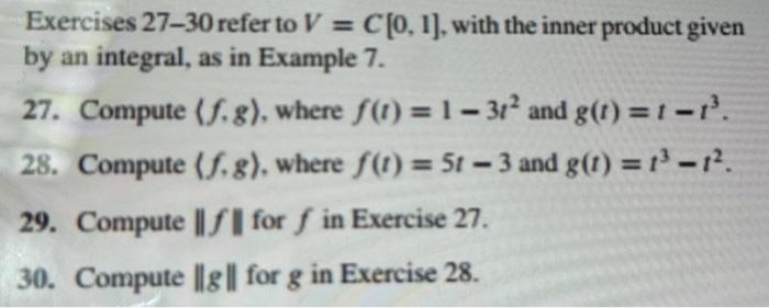 Solved Exercises 27−30 refer to V=C[0,1], with the inner | Chegg.com