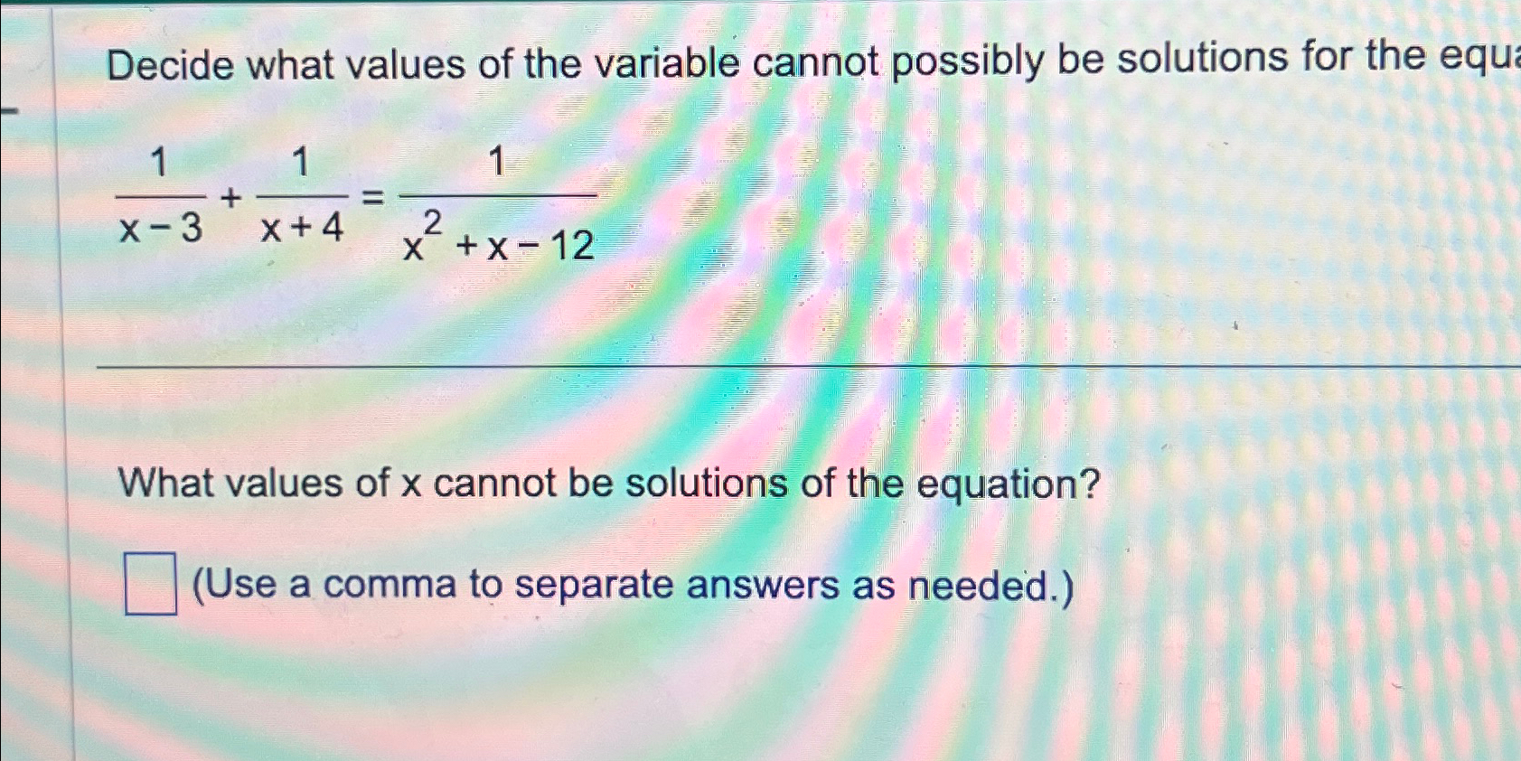 Solved Decide what values of the variable cannot possibly be | Chegg.com