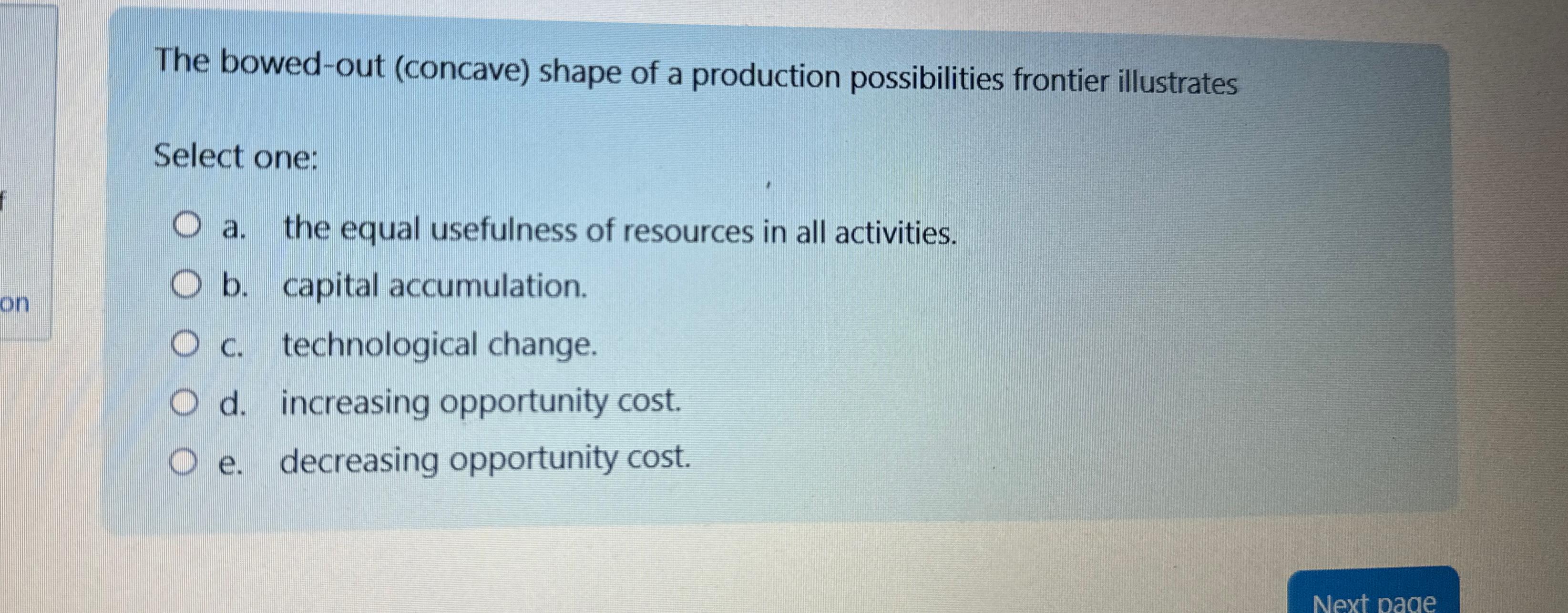 Solved The bowed-out (concave) ﻿shape of a production | Chegg.com