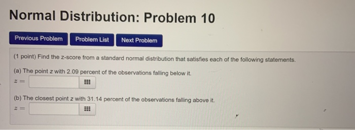 Solved Normal Distribution: Problem 10 Previous Problem | Chegg.com