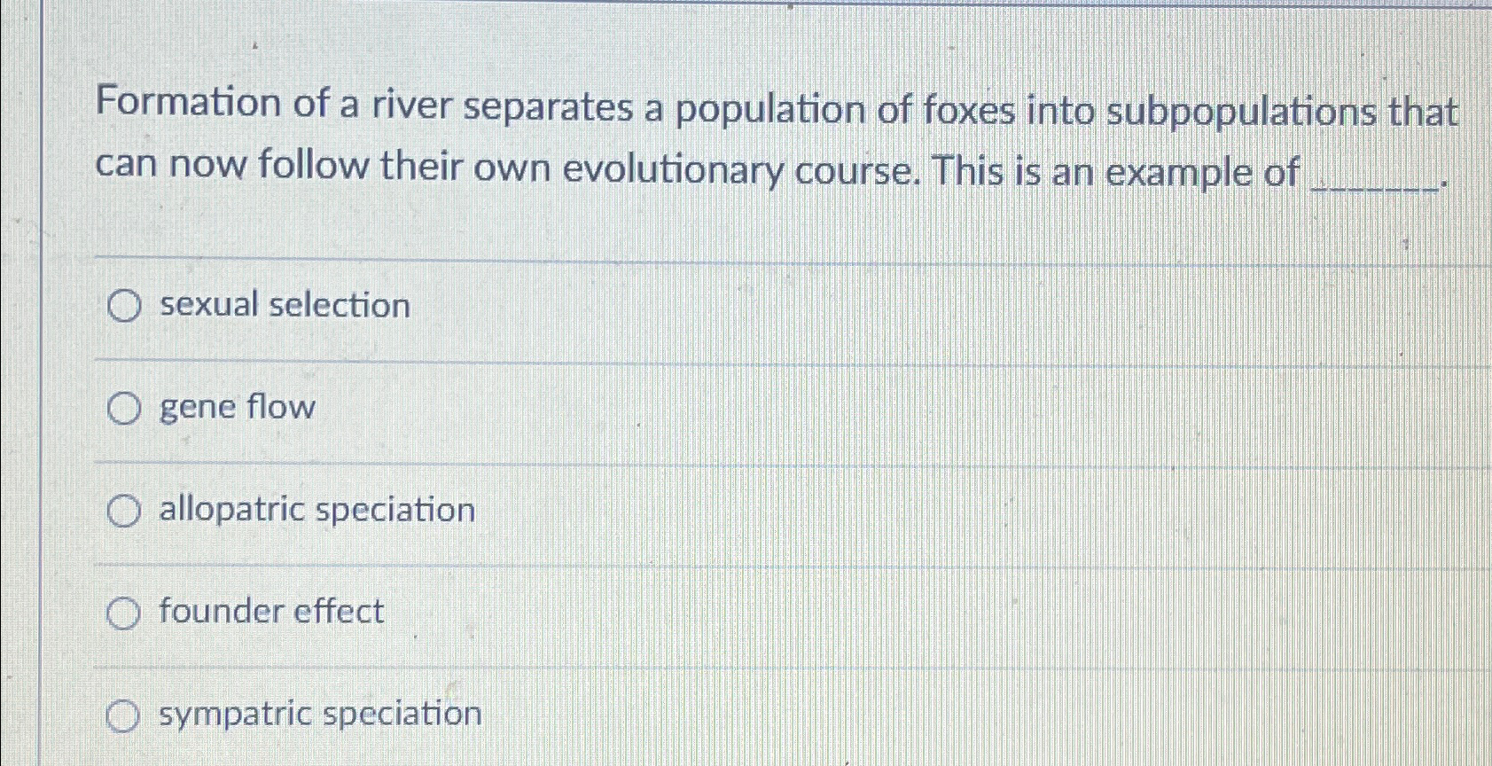 Solved Formation of a river separates a population of foxes | Chegg.com