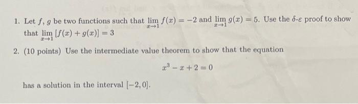 Solved 1. Let f,g be two functions such that limx→1f(x)=−2 | Chegg.com