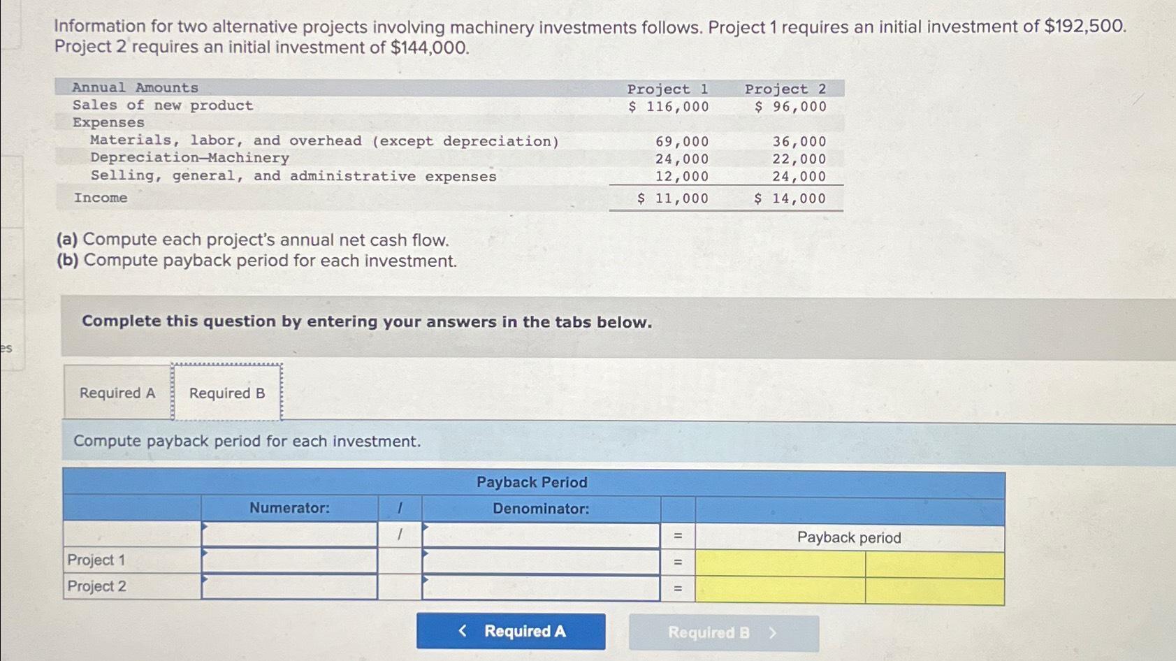Solved Information for two alternative projects involving | Chegg.com