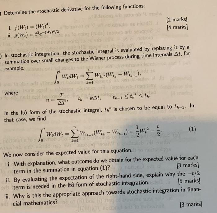 Determine the stochastic derivative for the following | Chegg.com