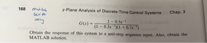 Solved 168 Matlab Script z-Plane Analysis of Discrete-Time | Chegg.com