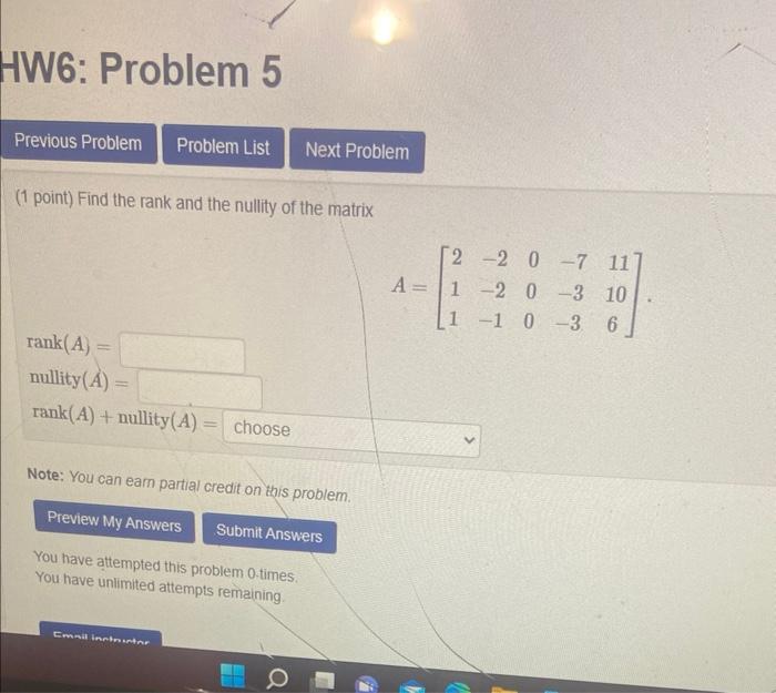Solved (1 point) Find the rank and the nullity of the matrix | Chegg.com