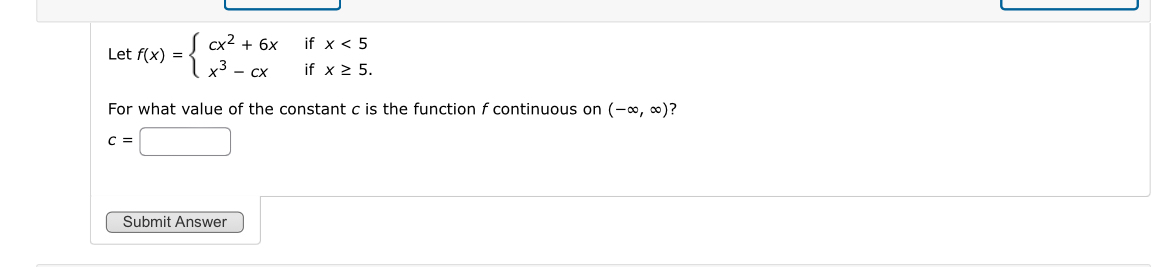 Solved Let f(x)={cx2+6x if x