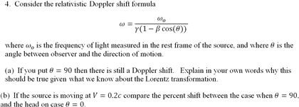 Solved Consider the relativistic Doppler shift formula | Chegg.com
