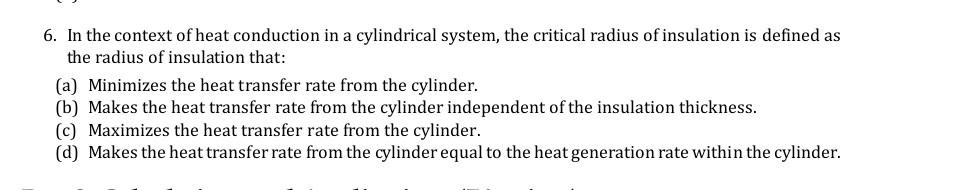 Solved 6. In the context of heat conduction in a cylindrical | Chegg.com