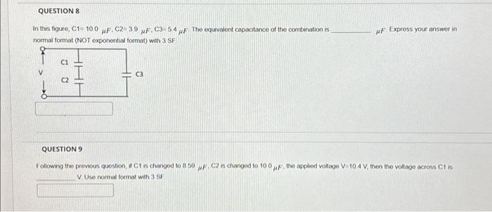 Solved In thes figure, C1=10.0μF,C2=3.9μF,C3=5.4μF The | Chegg.com