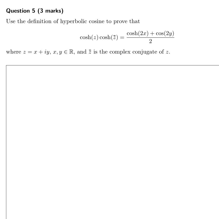 Solved Question 5 3 Marks Use The Definition Of Hyperbolic