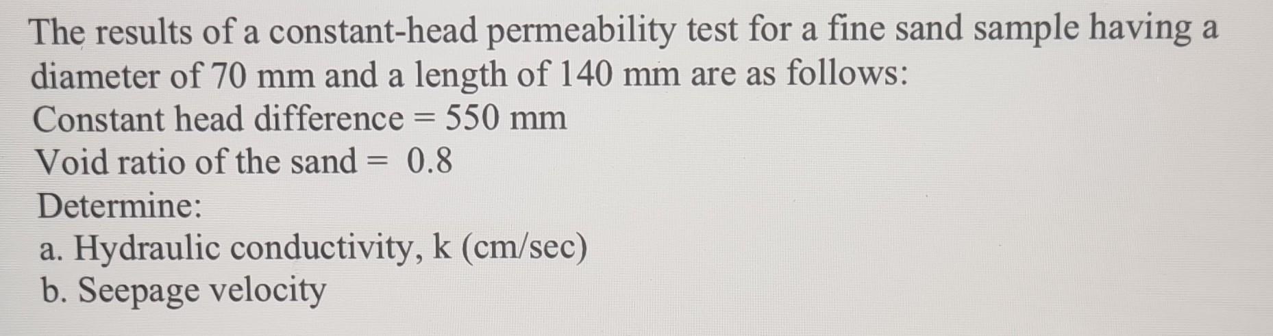The results of a constant-head permeability test for | Chegg.com