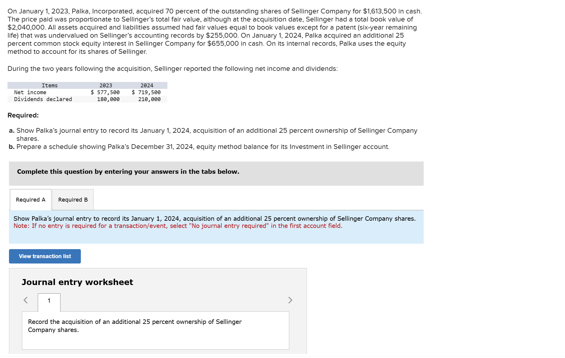 Solved On January 1, 2023, ﻿Palka, Incorporated, acquired 70 | Chegg.com