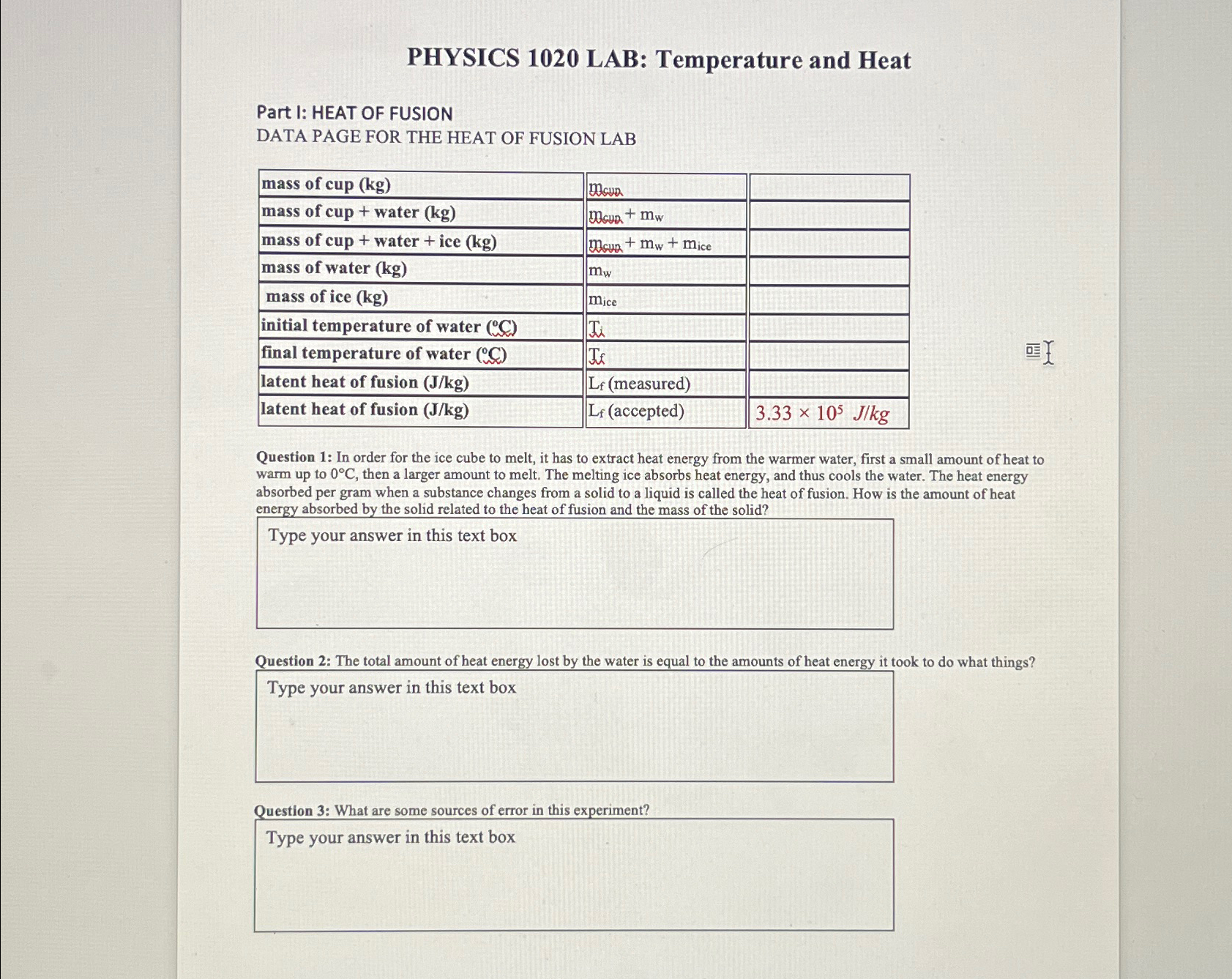 PHYSICS 1020 ﻿LAB: Temperature and HeatPart I: HEAT | Chegg.com