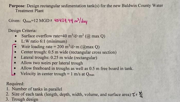Solved Purpose: Design rectangular sedimentation tank(s) for | Chegg.com