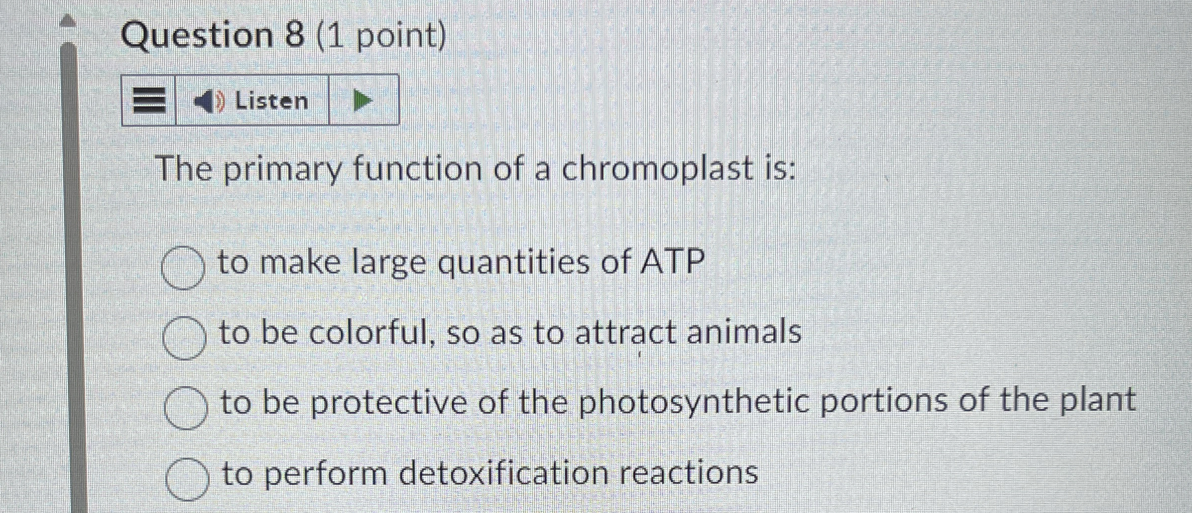 Solved Question 8 (1 ﻿point)The primary function of a | Chegg.com
