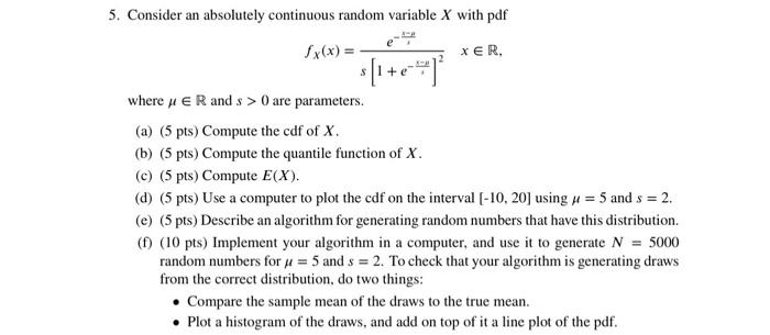 Solved 5. Consider an absolutely continuous random variable | Chegg.com