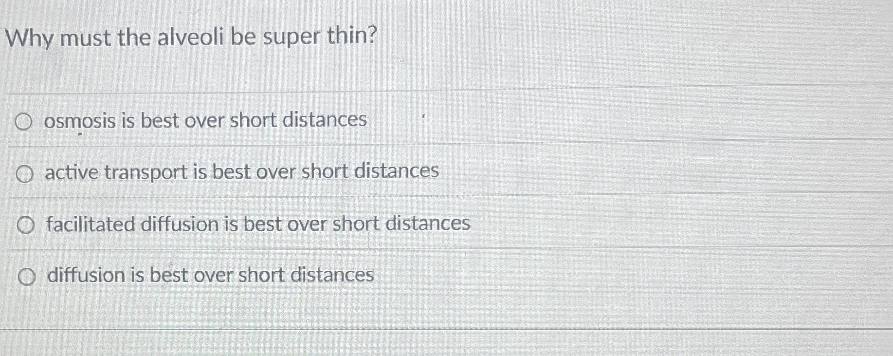 Solved Why must the alveoli be super thin?osmosis is best | Chegg.com